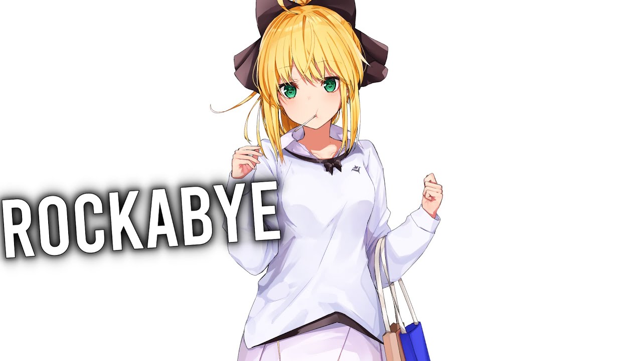 [Nightcore] - Rockabye (Lyrics) feat. Sean Paul & Anne-Marie - YouTube