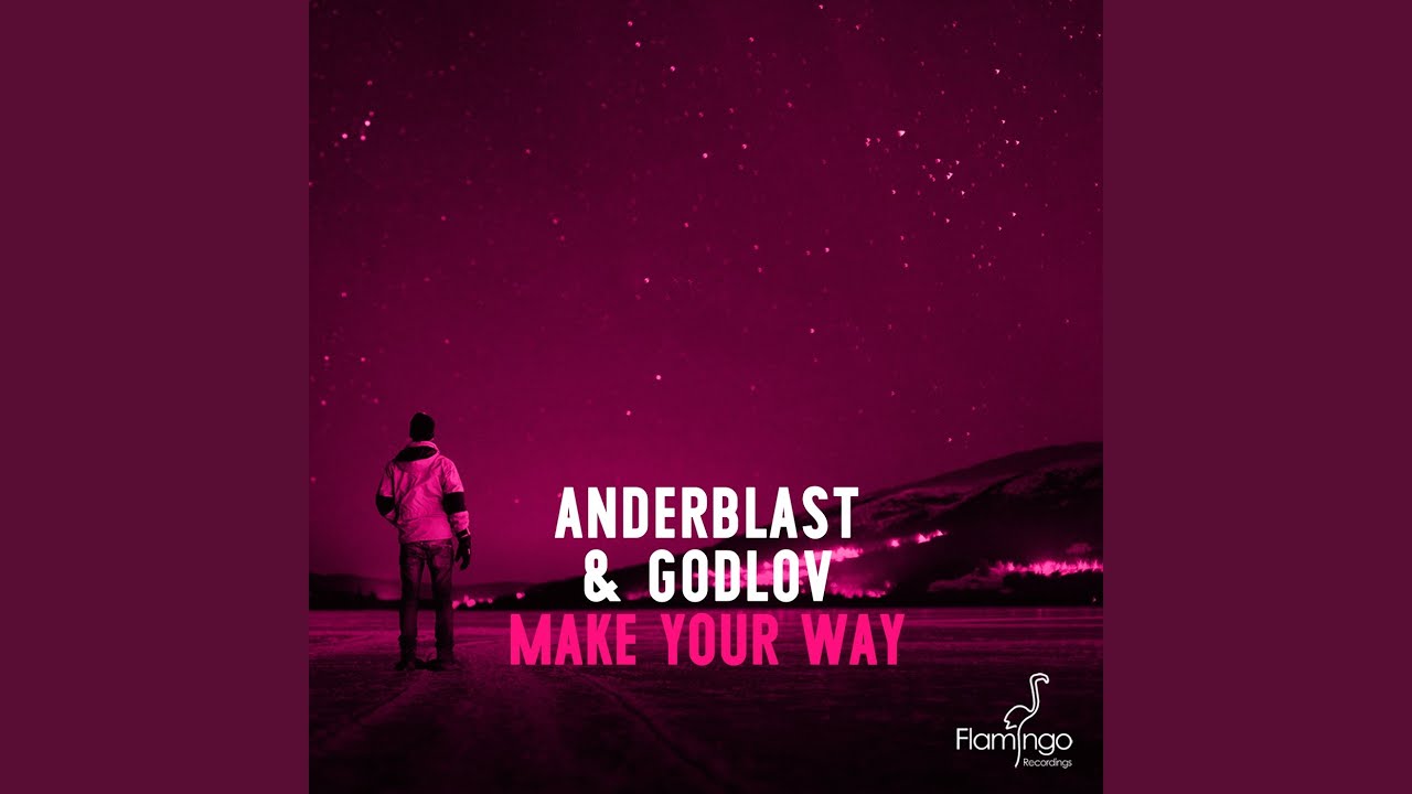 Make Your Way (Extended Mix) - YouTube