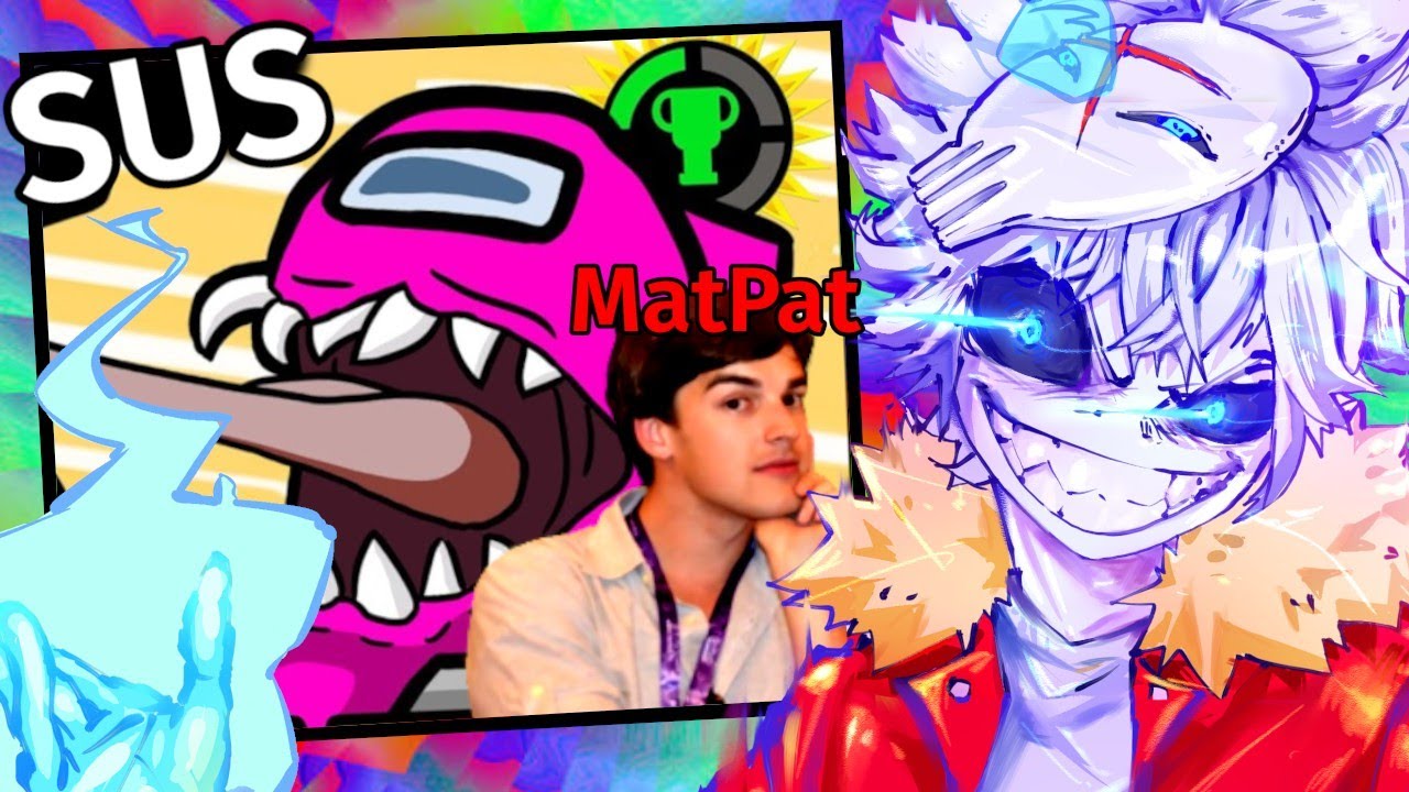 MatPat Made The Worst Among Us Video On YouTube HAHAHA !! - YouTube