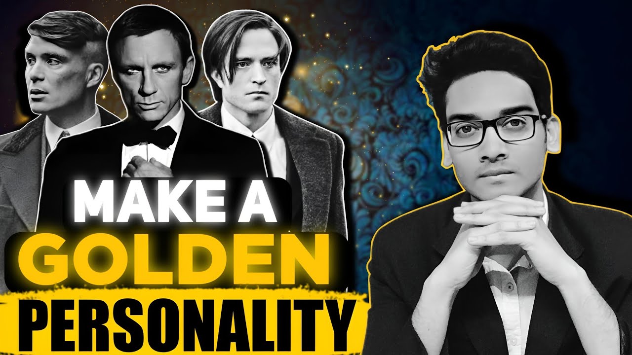 How to Build a Golden Personality? (Explained in 5 Points) - YouTube