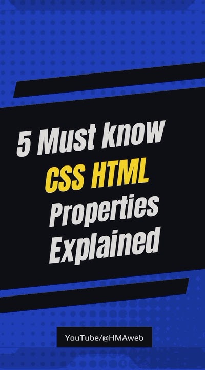 5 Must Know CSS Properties Explained, #csstips, #htmlcss #webdevelopment - YouTube