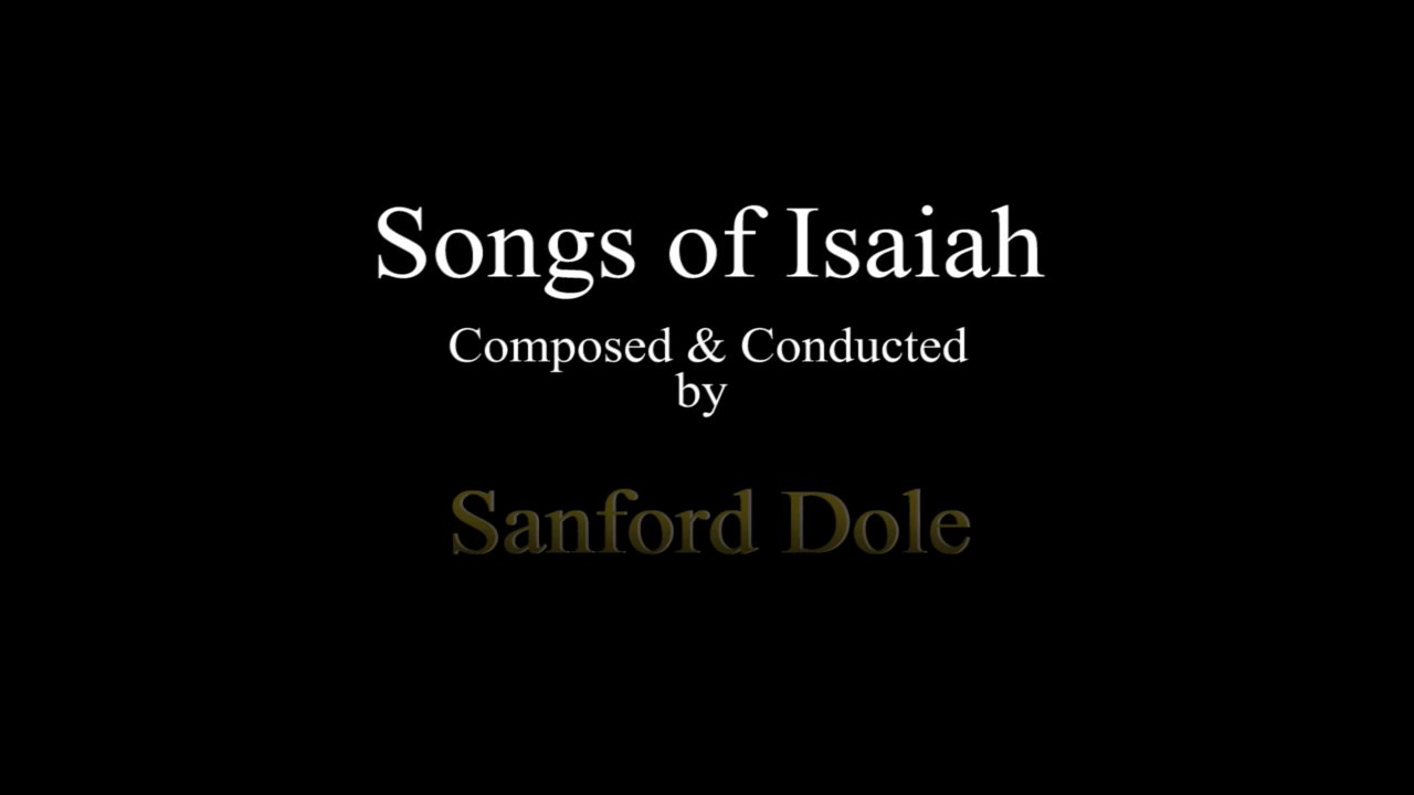 Songs of Isaiah - YouTube