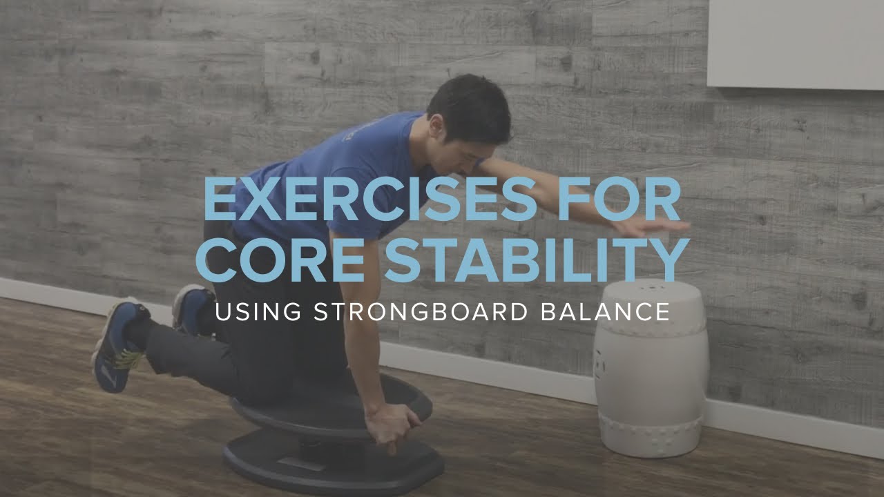 Exercises for Core Stability (Using Strongboard Balance) - YouTube