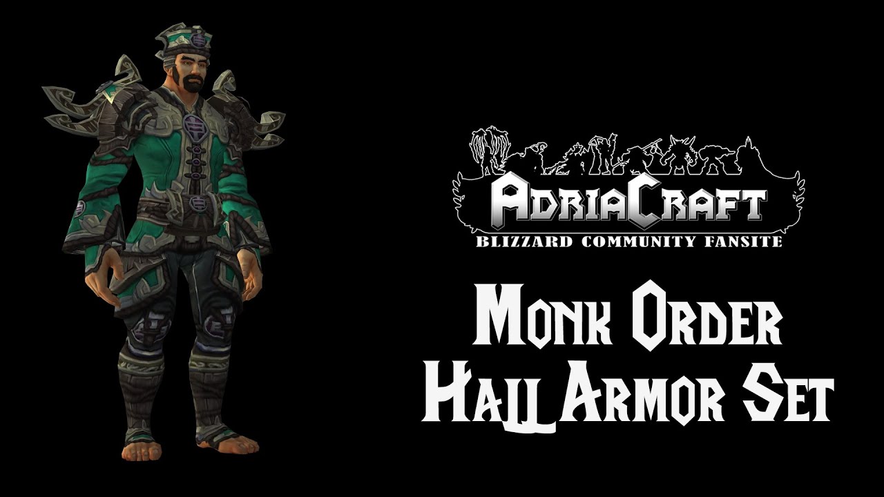 Monk Order Hall Armor Set - YouTube