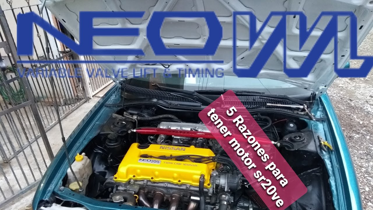 5 Razones para tener Vvl (sr20ve) - YouTube