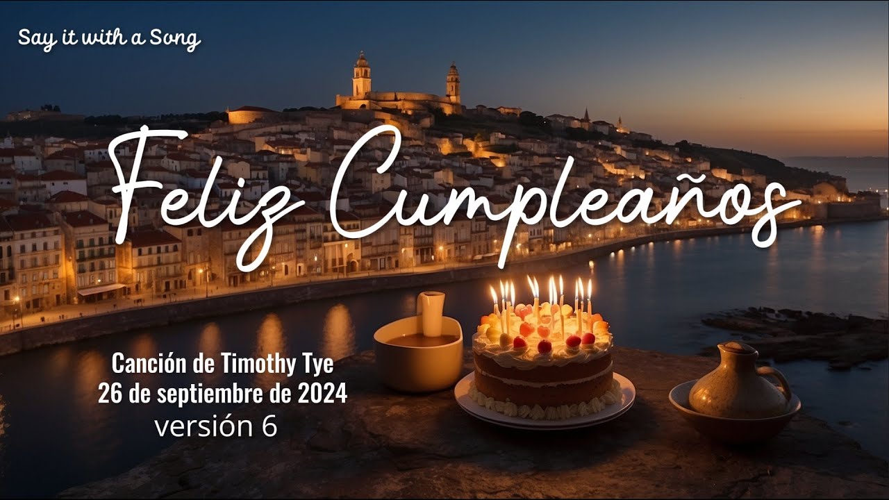 Feliz Cumpleaños (Spanish Birthday Song version 6) - YouTube