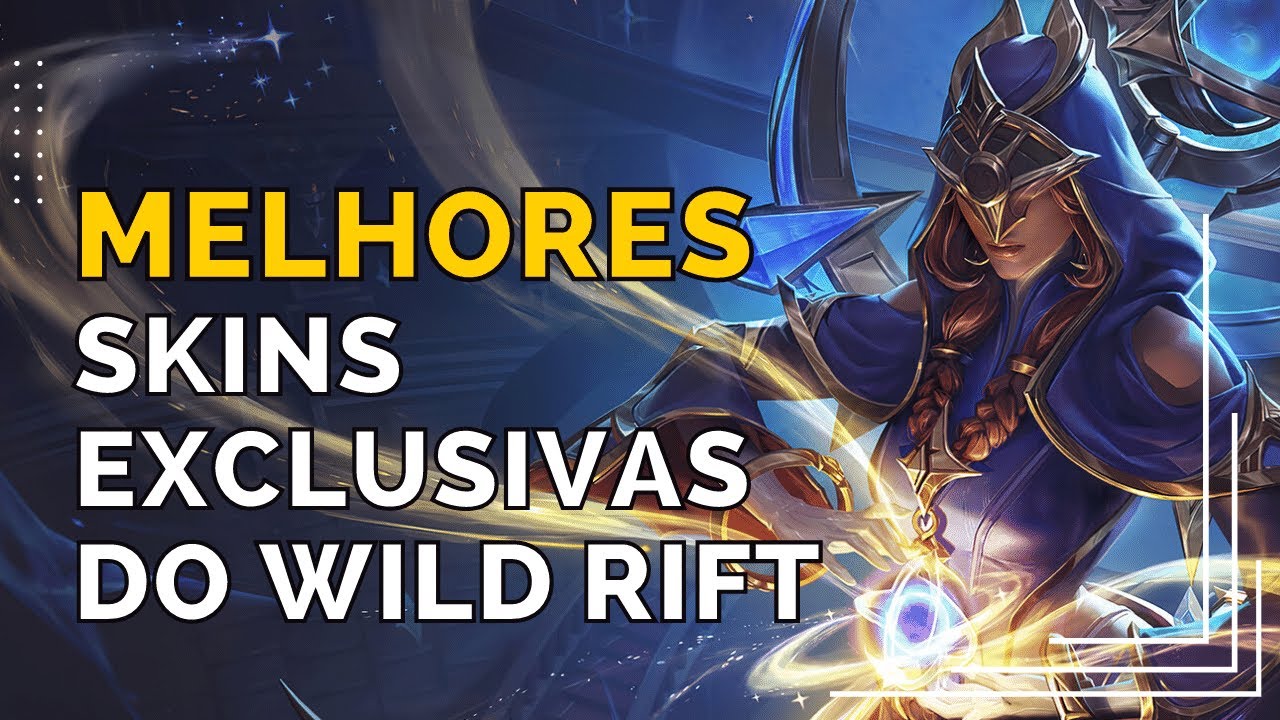 TIER LIST DAS MELHORES SKINS EXCLUSIVAS DO WILD RIFT - YouTube