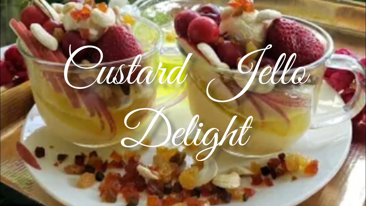 Amazing Custard Jello Delight || Fruit Custard Recipe ||Custard ...