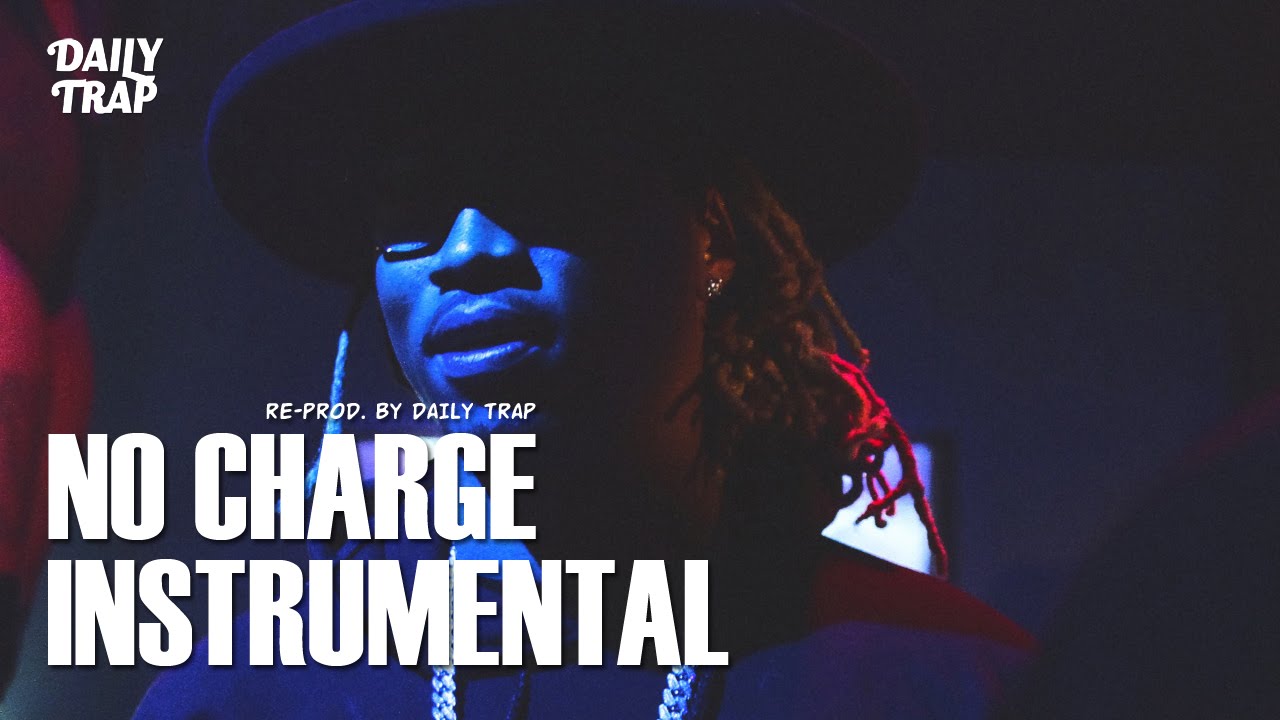 Future - No Charge (Instrumental) - YouTube