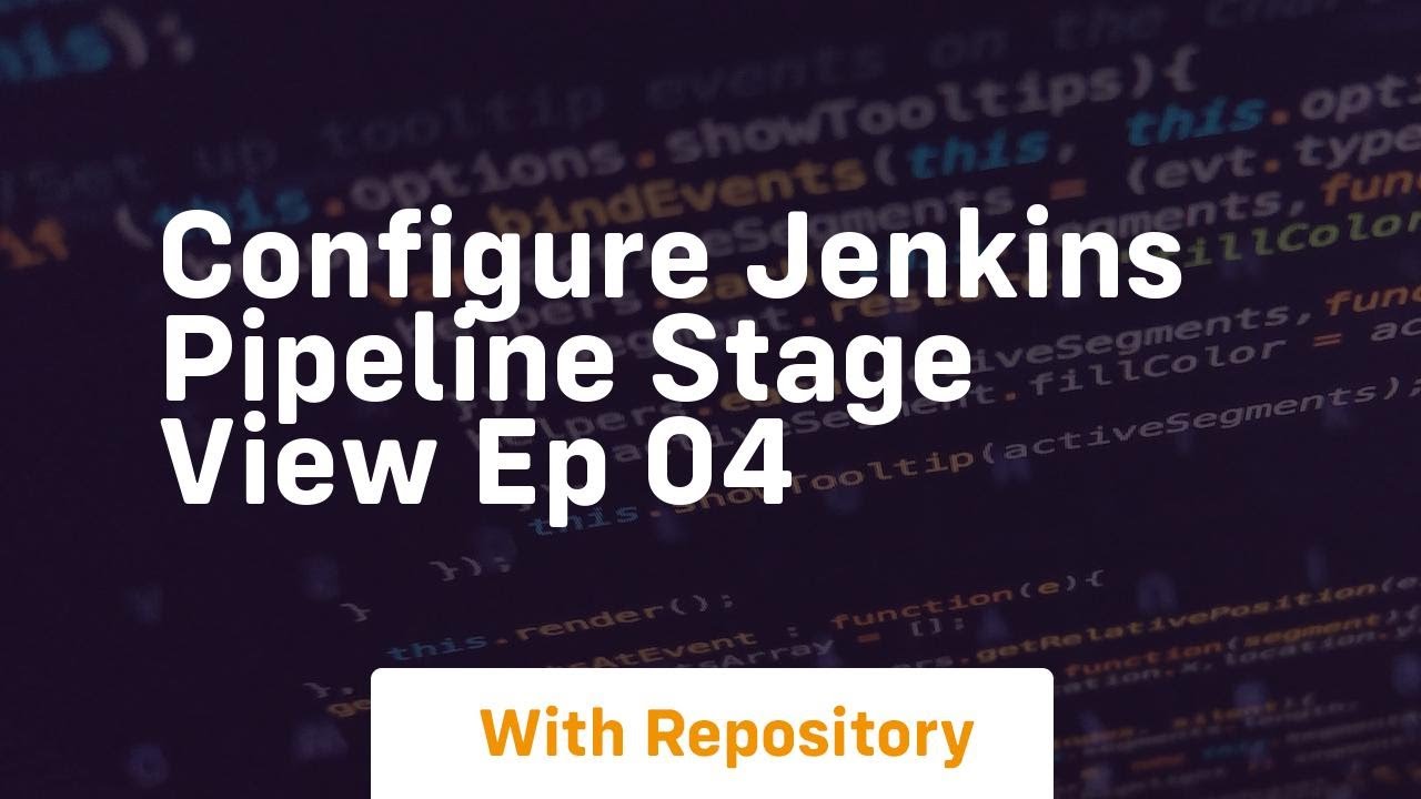 Configure jenkins pipeline stage view ep 04 - YouTube
