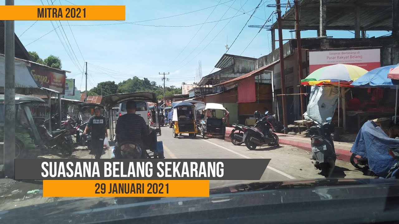 SUASANA JALAN DI BELANG MINAHASA TENGGARA SEKARANG | 29 Januari 2021 ...