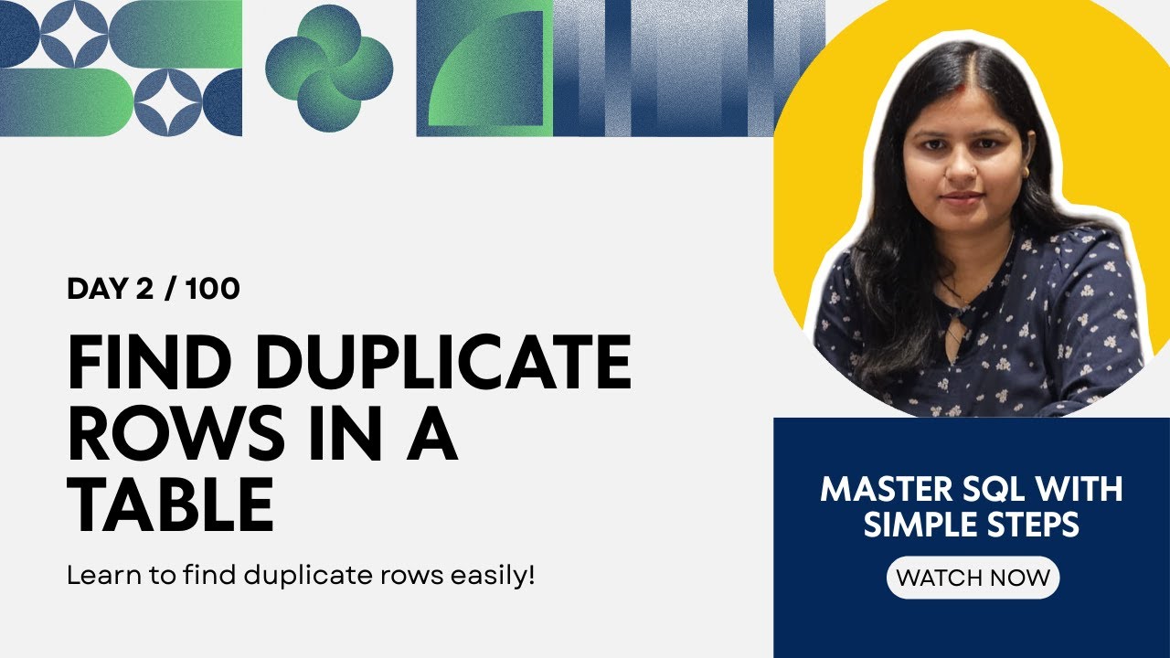 Day 2 | SQL Tutorial: How to Find Duplicate Rows in a Table – Step by ...