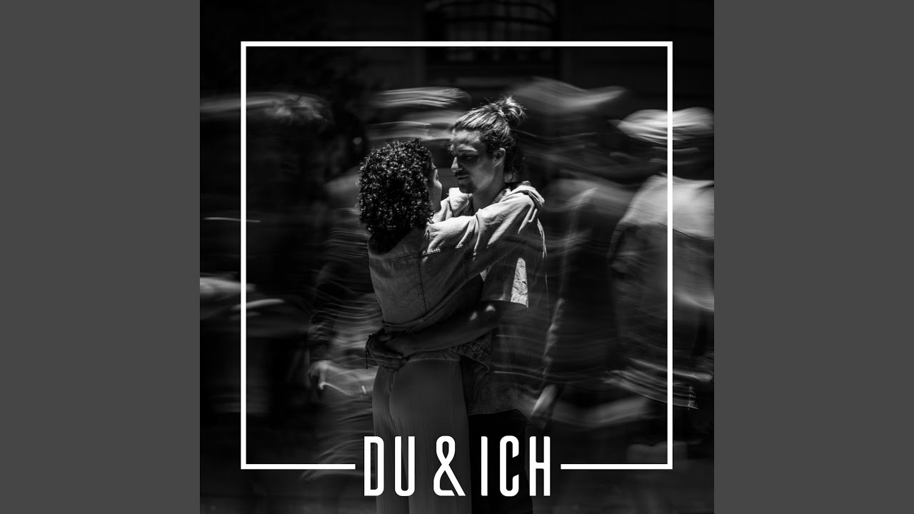 du & ich - YouTube