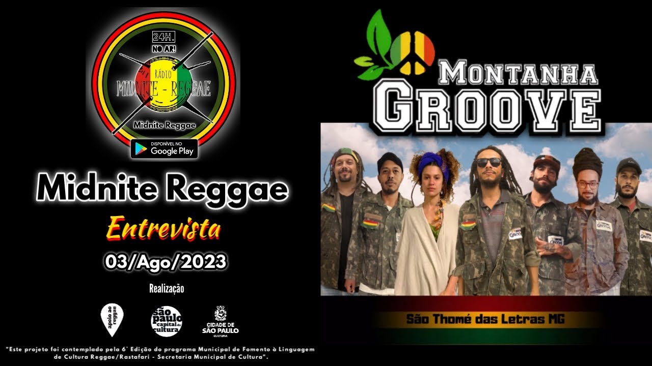 Midnite Reggae Entrevista "MONTANHA GROOVE" 03.Ago #103 #reggae - YouTube
