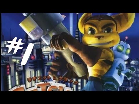 Crazy Universe! Ratchet and Clank (2002) playthrough Part 1 - YouTube
