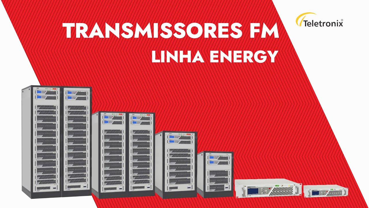 Transmissores de Rádio FM: Alta e Baixa Potência Linha Energy ...