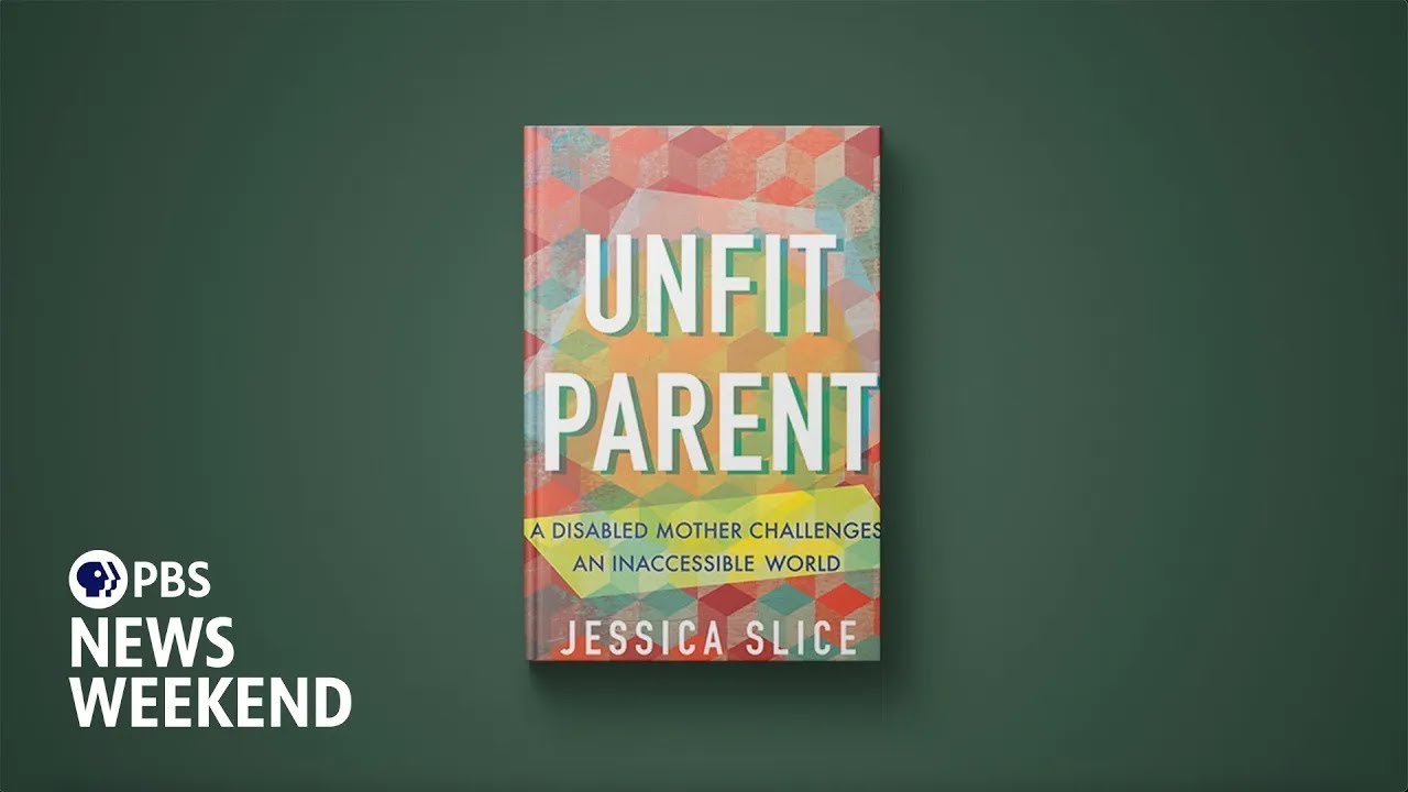 New book ‘Unfit Parent’ provides parenting lessons from the disabled ...