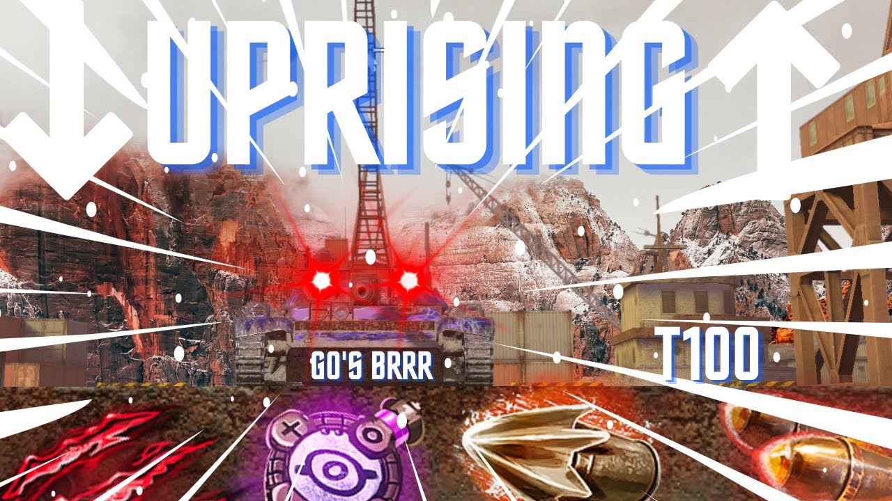 T100 - Uprising (FUNNY) [WOTB] - YouTube