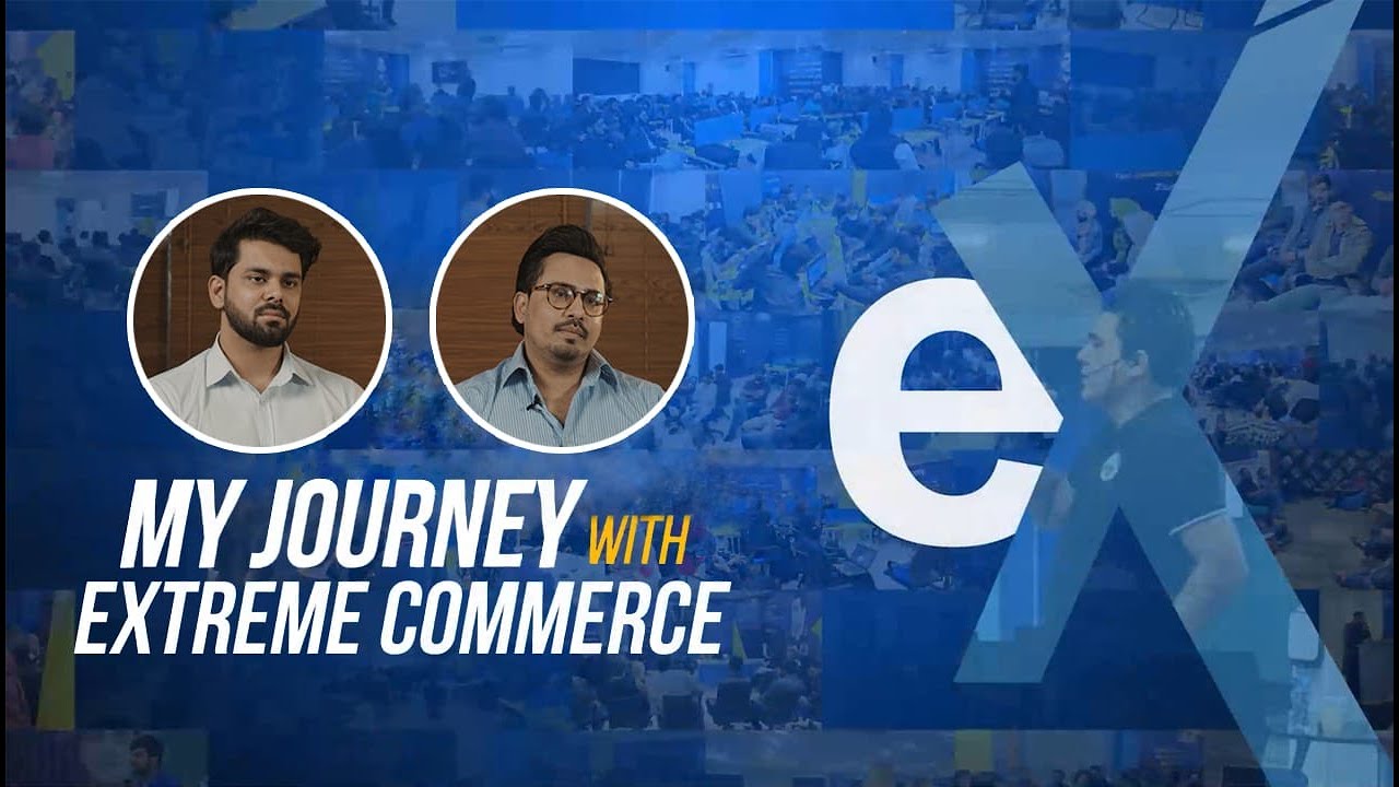 A Journey with Extreme Commerce. - YouTube