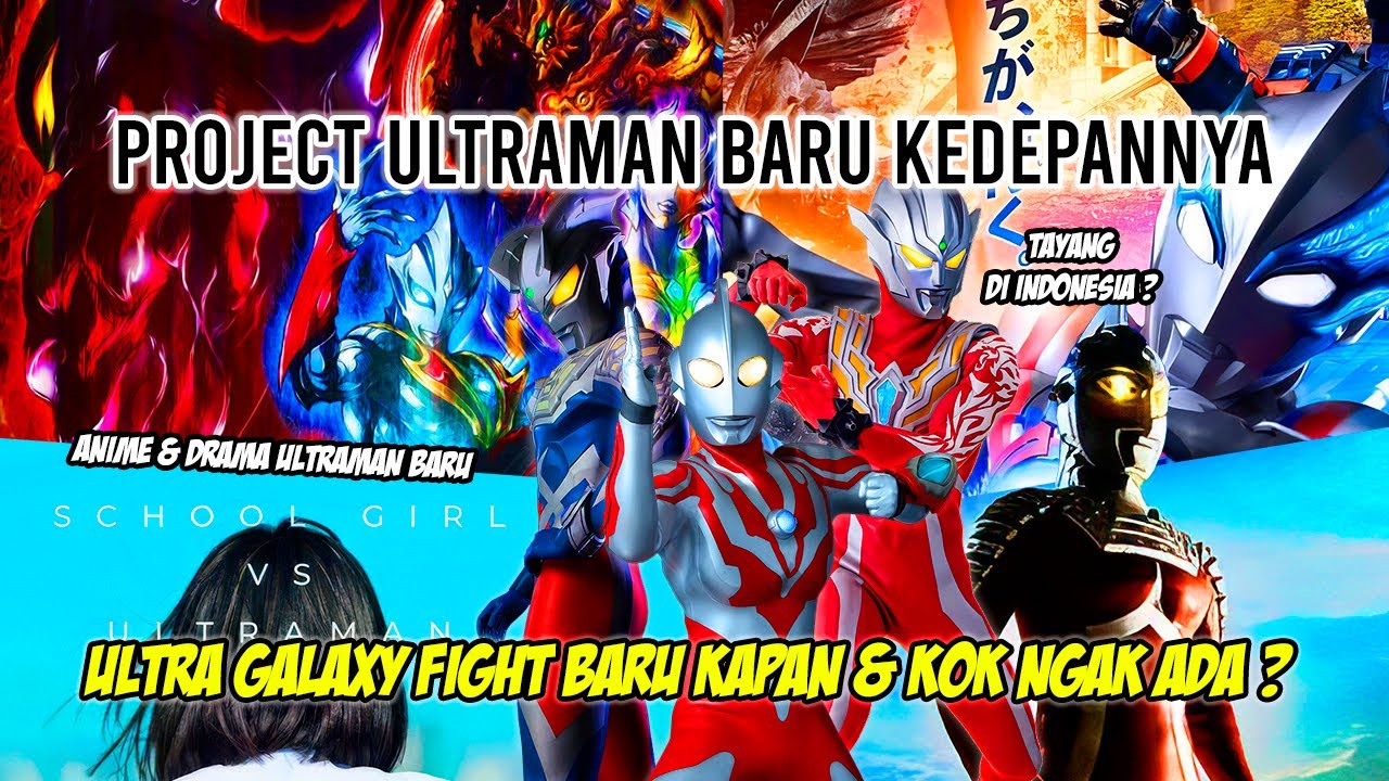 UGF BARU MANA ? ADA ANIME & DRAMA ULTRAMAN !! - Bahas Project Ultraman ...