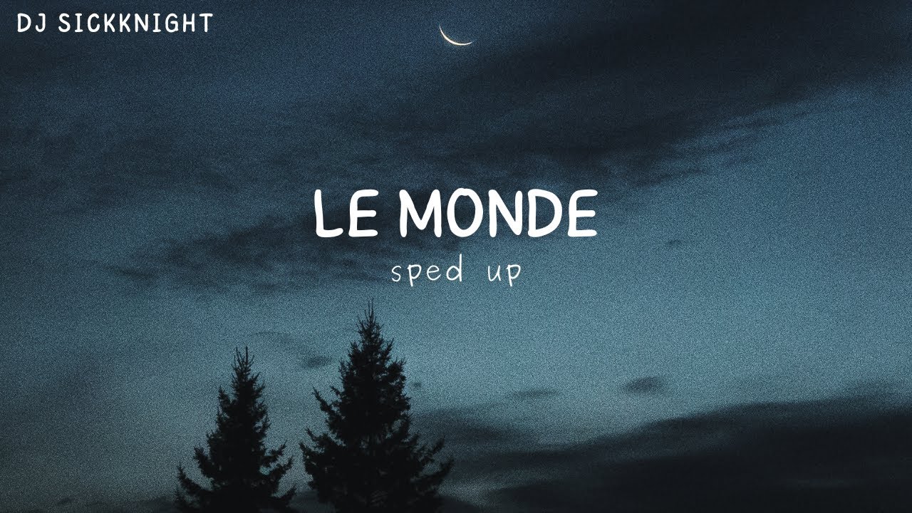 Le Monde - Richard Carter ( Sped Up ) I #lemonde I #music I #trending I ...
