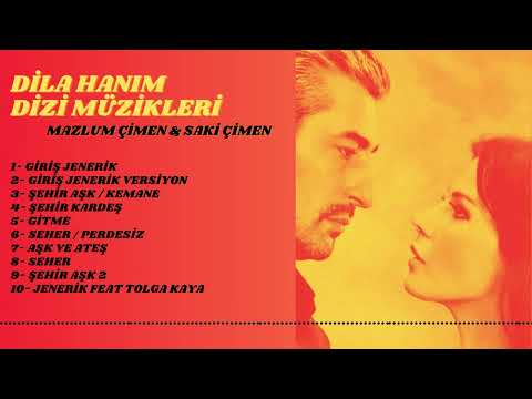 Dila Hanım Dizi Müzikleri (Exclusive Version) Full Edition