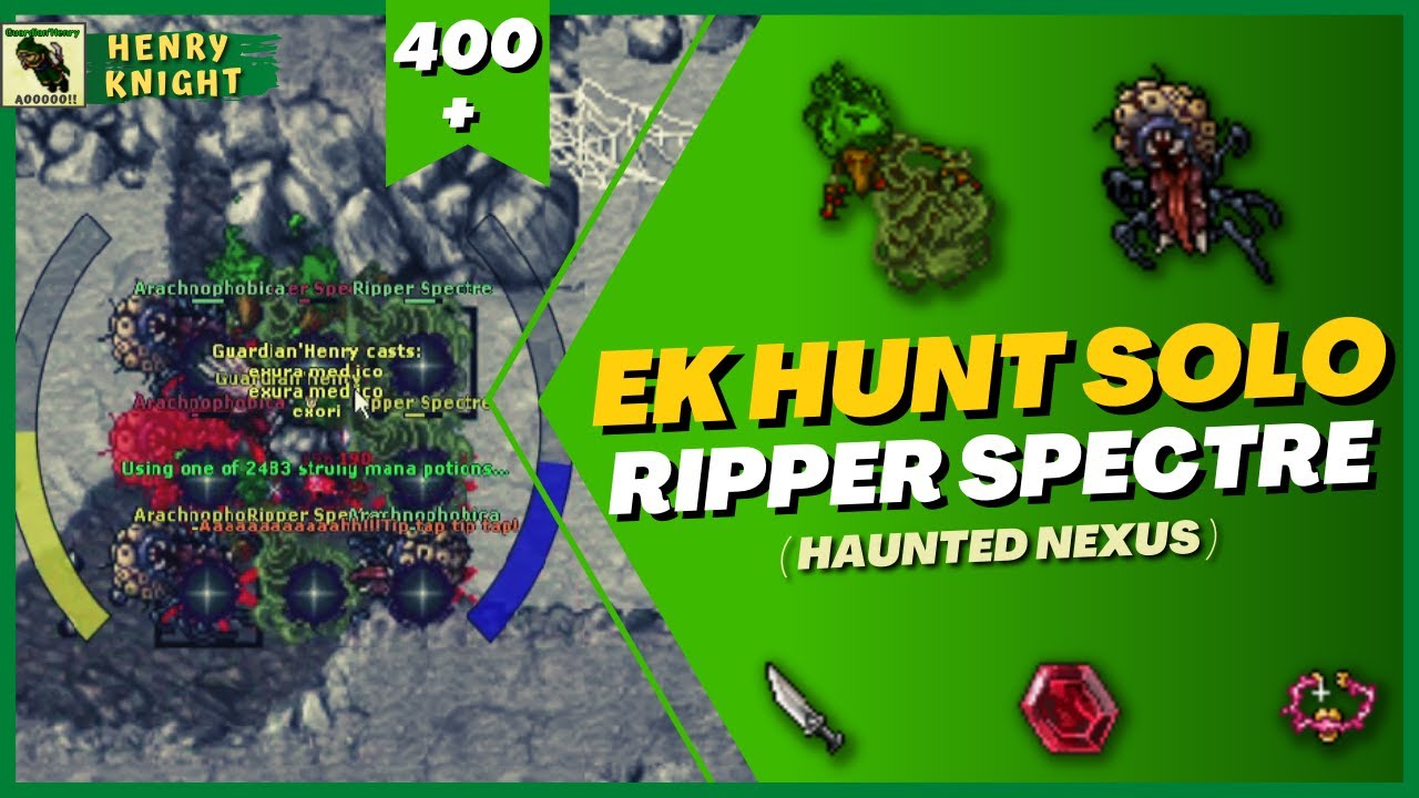 TIBIA: EK HUNT SOLO #98 RIPPER SPECTRE (HAUNTED NEXUS) - YouTube