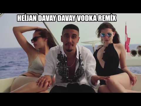 Heijan Davay Davay Remix (Bağımlılık Yapıyor)