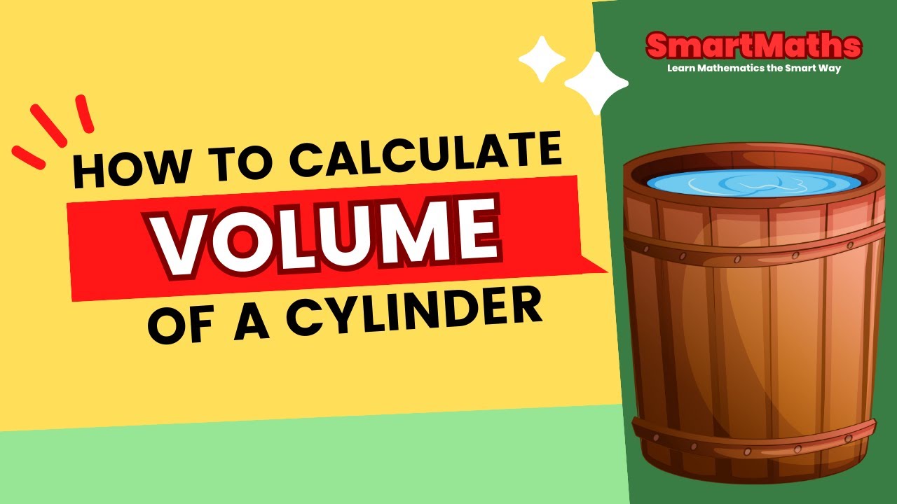 How To Calculate the Volume of a Cylinder - SmartMaths Tutorial - YouTube