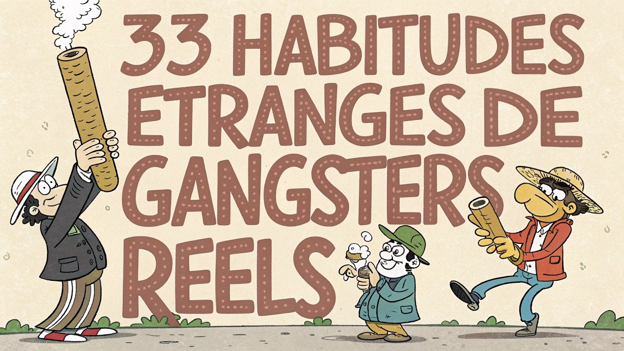 33 Habitudes de Gangsters les Plus Étranges que Vous Ne Croirez Pas ...
