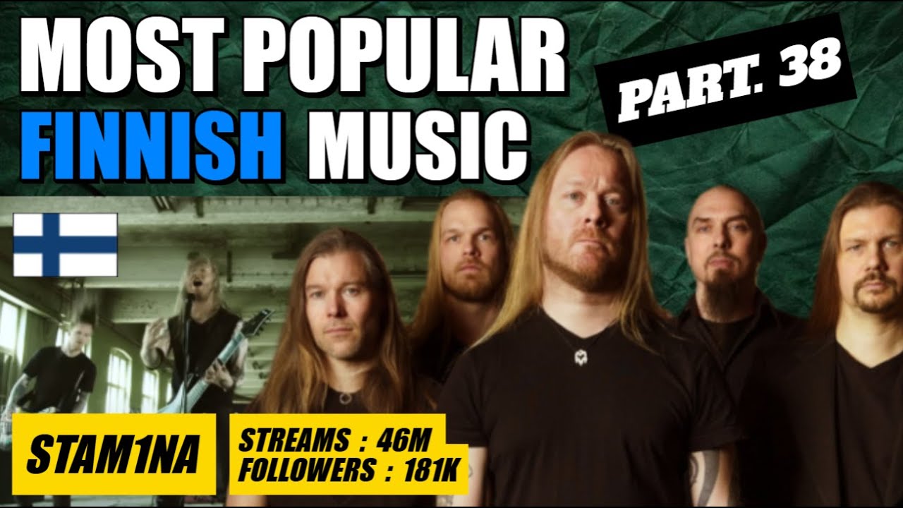 MOST POPULAR FINNISH MUSIC | PART.38 | STAM1NA - YouTube