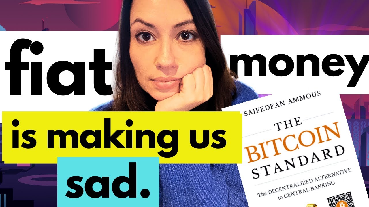 I'm reading The Bitcoin Standard & it's explaining everything wrong with the world - YouTube