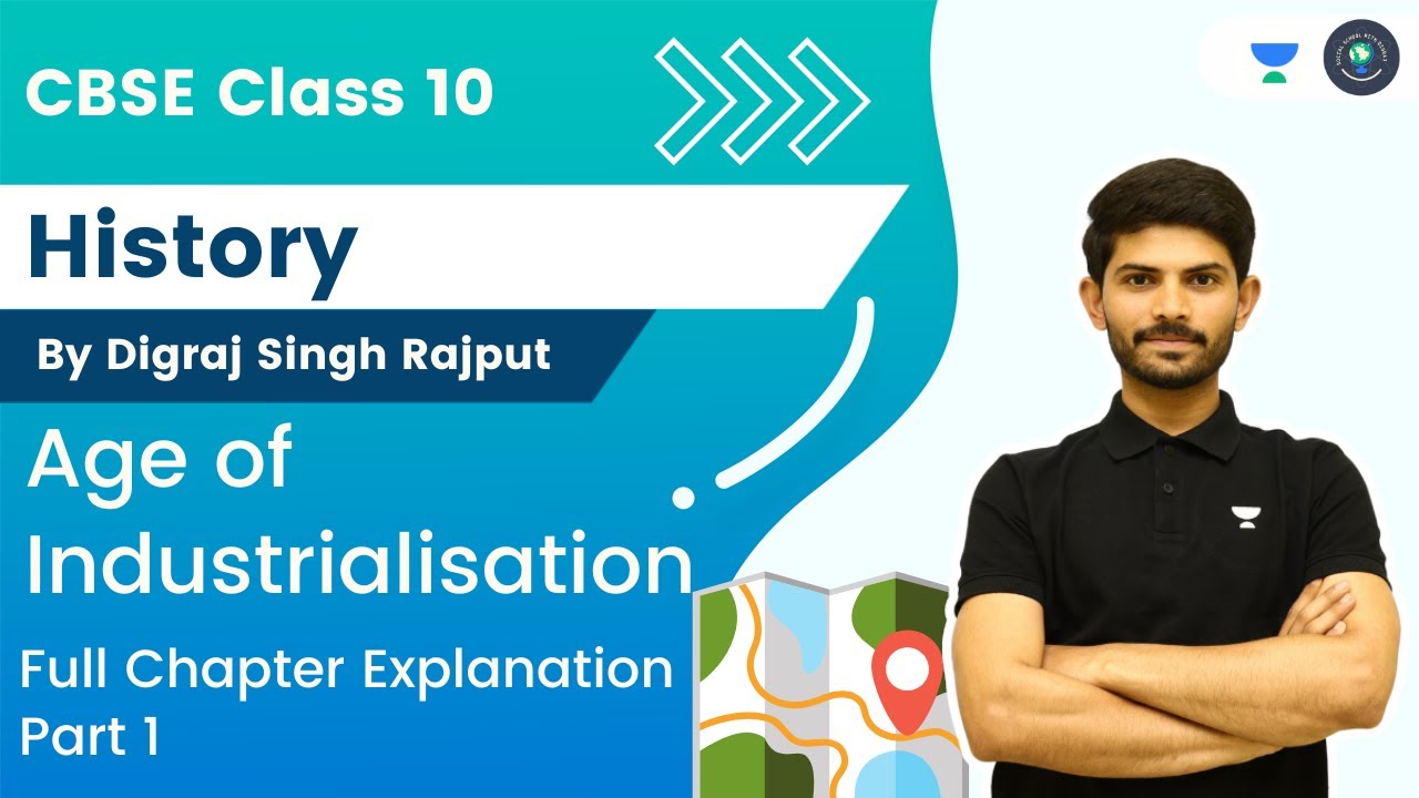 The Age of Industrialization | Full Chapter Explanation | Part 1 ...