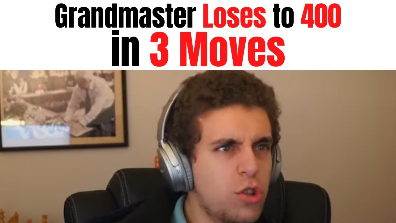 Grandmaster LOSES to 400 in 3 MOVES! - YouTube
