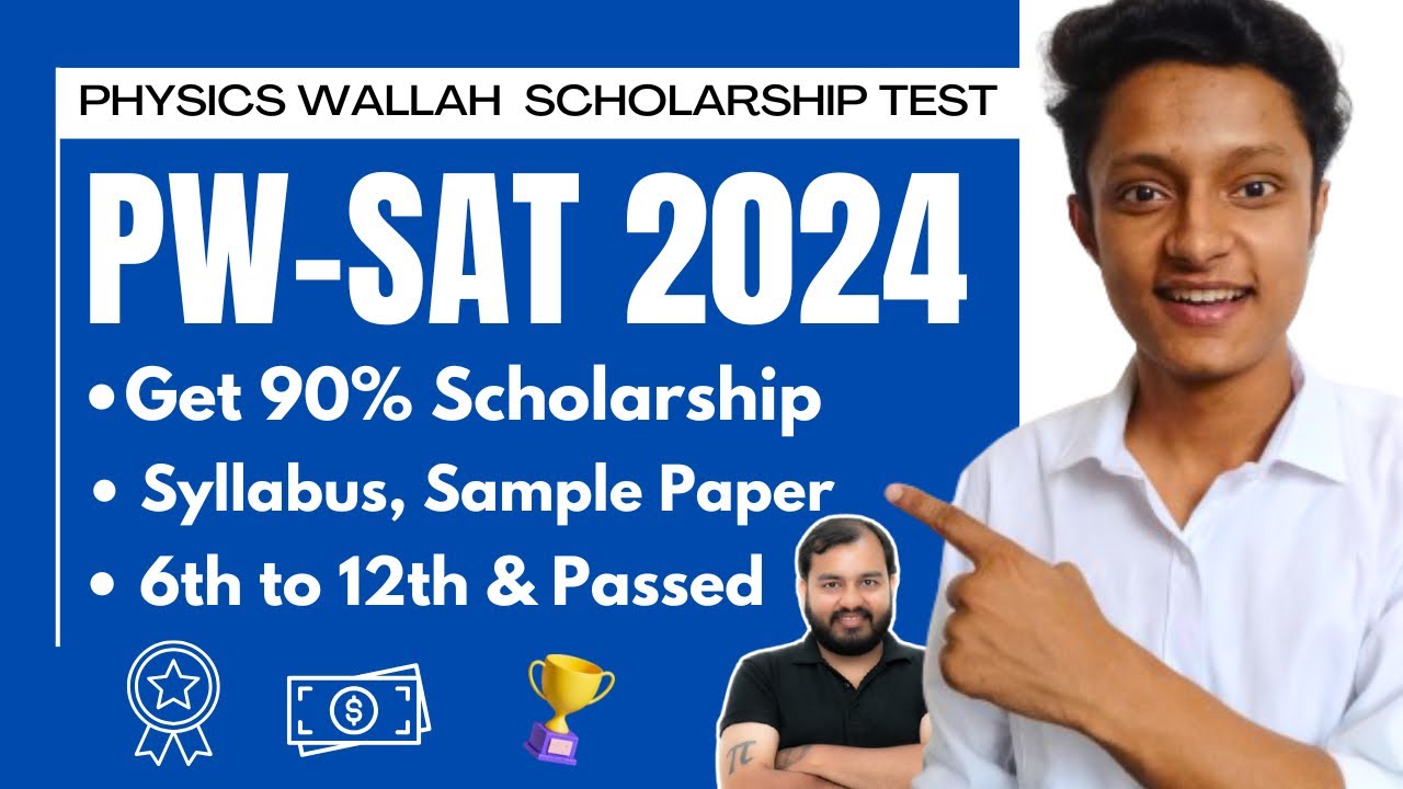 PWSAT- Physics Wallah Scholarship Admission Test 2025 | Syllabus ...