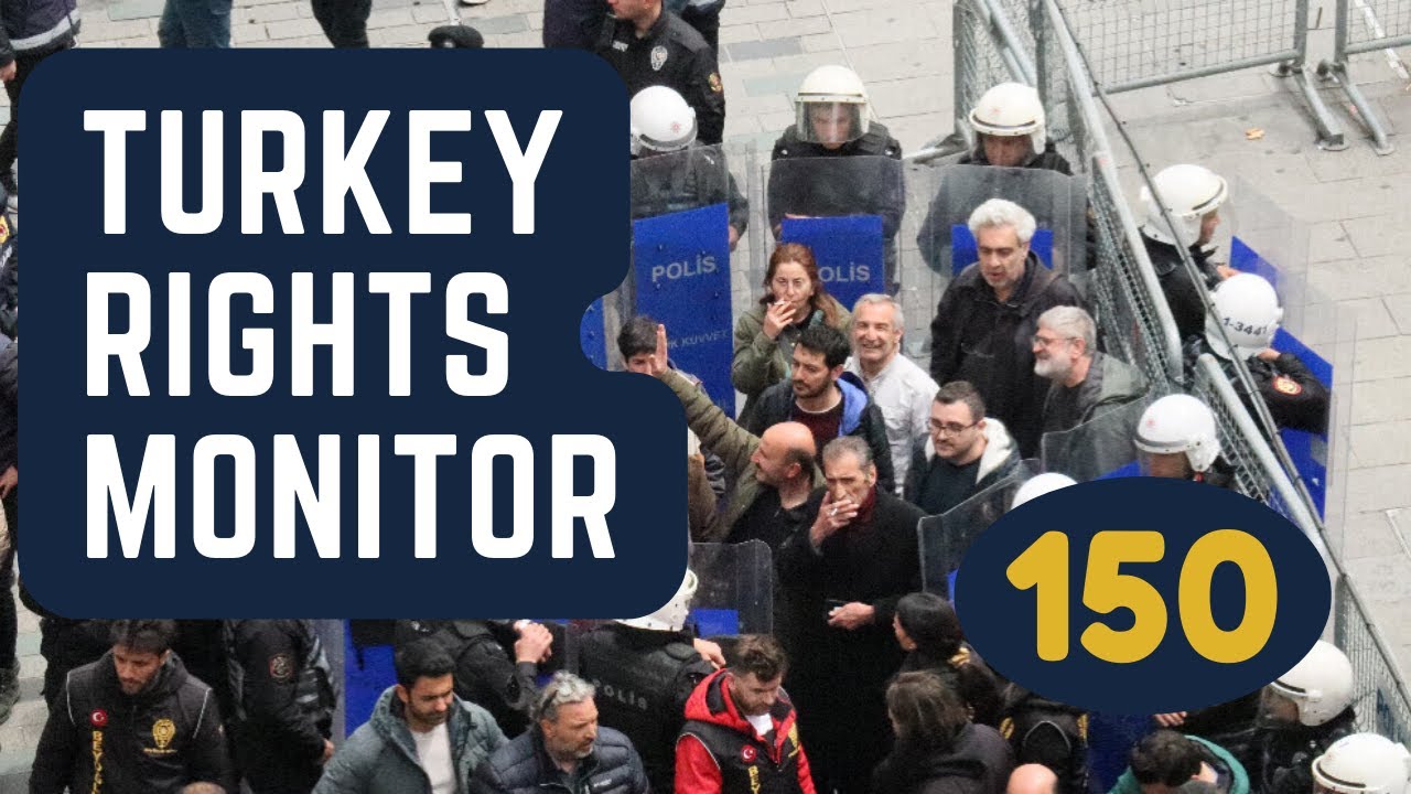 Turkey Rights Monitor - Issue 150 - YouTube