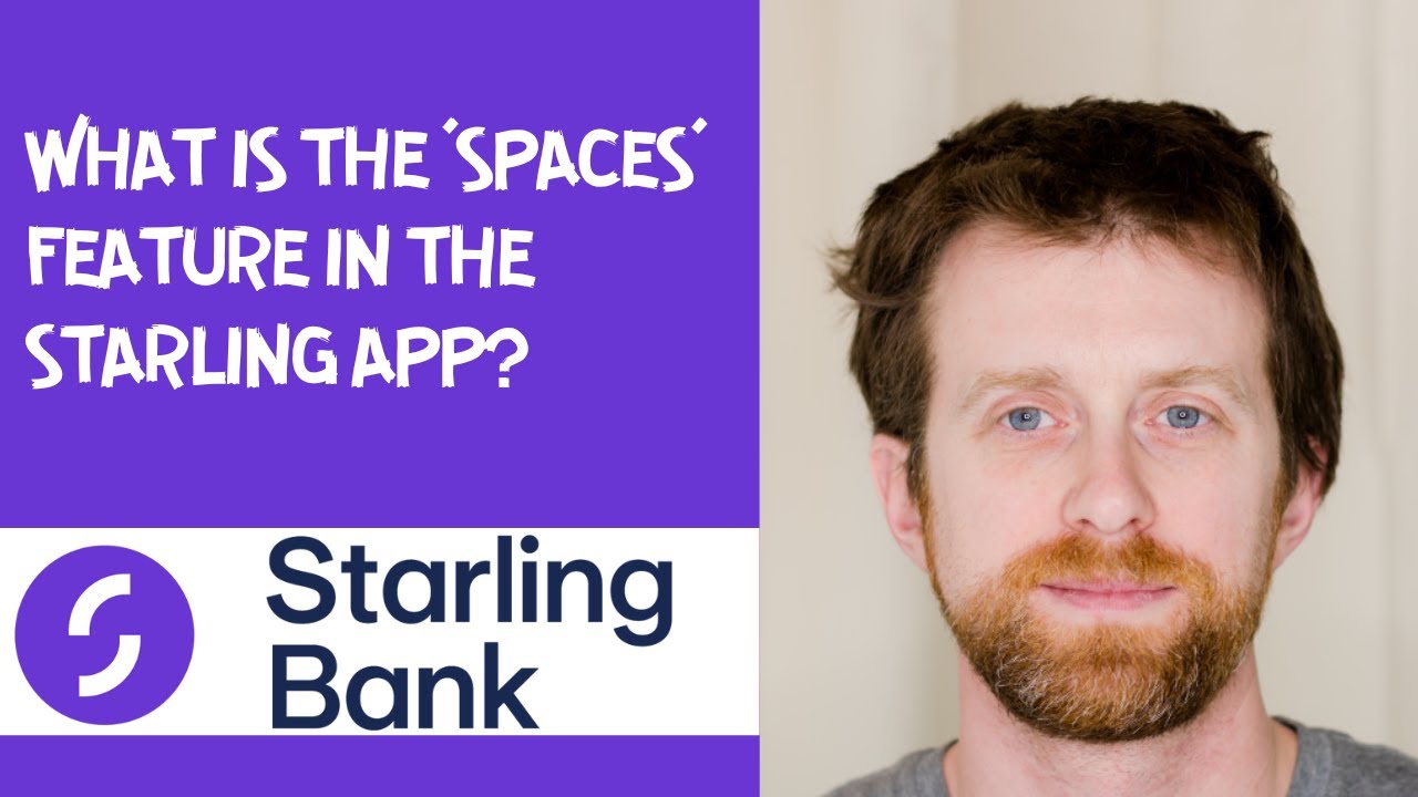 What is the 'Spaces' feature in the Starling app? - YouTube