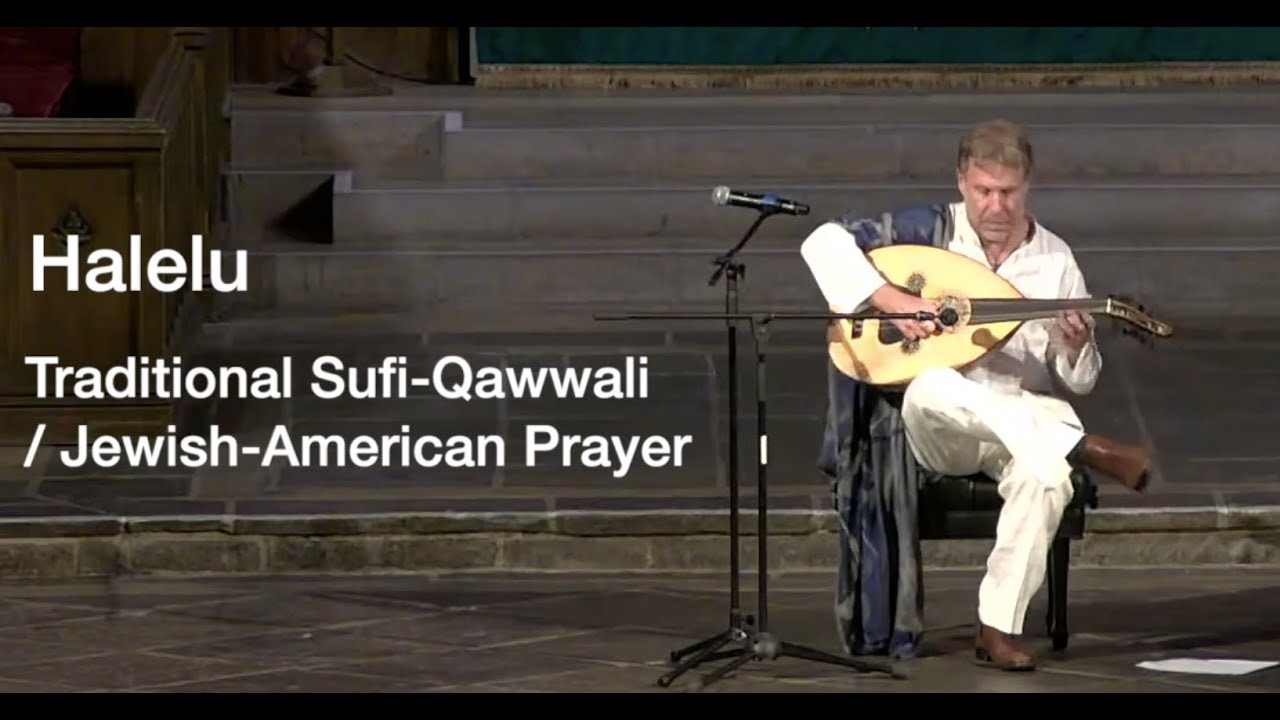 Halelu | Traditional Sufi-Qawwali / Jewish-American Prayer | Adapted ...
