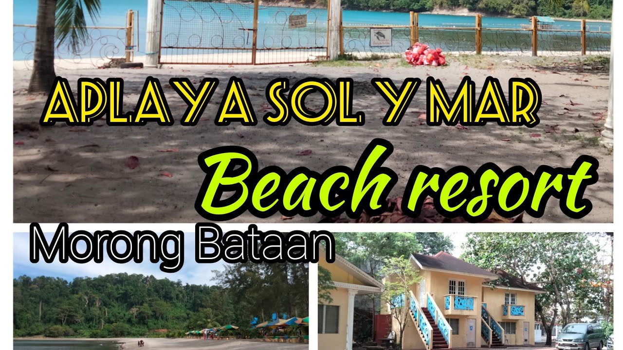 APLAYA SOL Y MAR BEACH RESORT MORONG BATAAN - YouTube