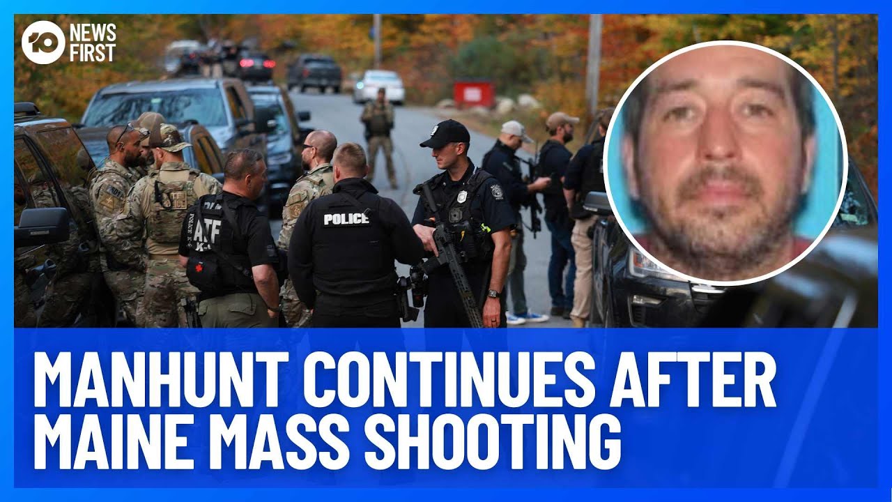 Manhunt For Robert Card Continues After Maine Mass Shooting | 10 News ...