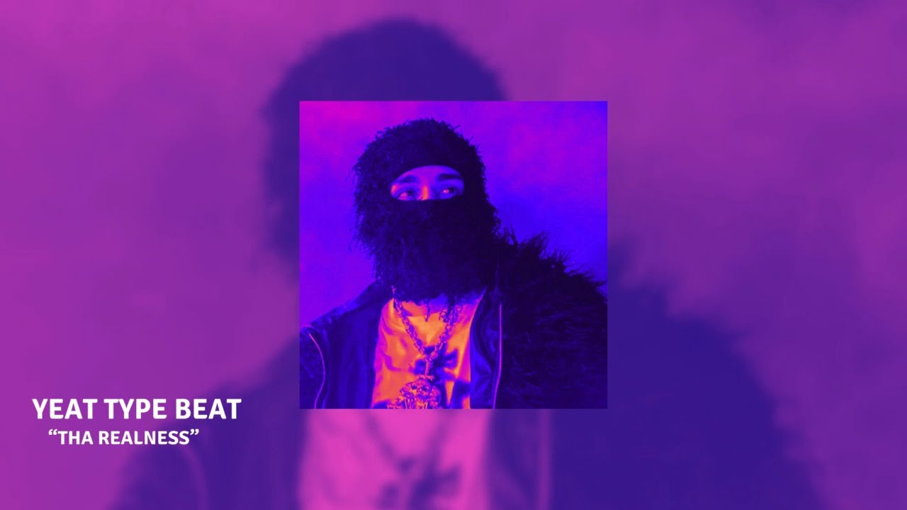 [FREE] YEAT TYPE BEAT ~ "THA REALNESS" | Hard Trap/Dark Trap | Hard 808 ...