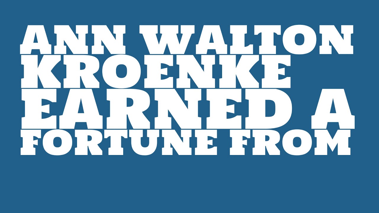 Ann Walton Kroenke: 2017 Net worth - YouTube