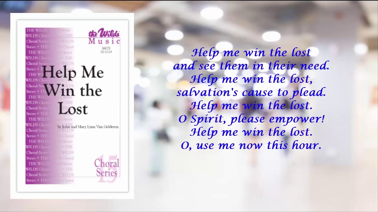 SATB - HELP ME WIN THE LOST - FULL SCORE COVER - YouTube