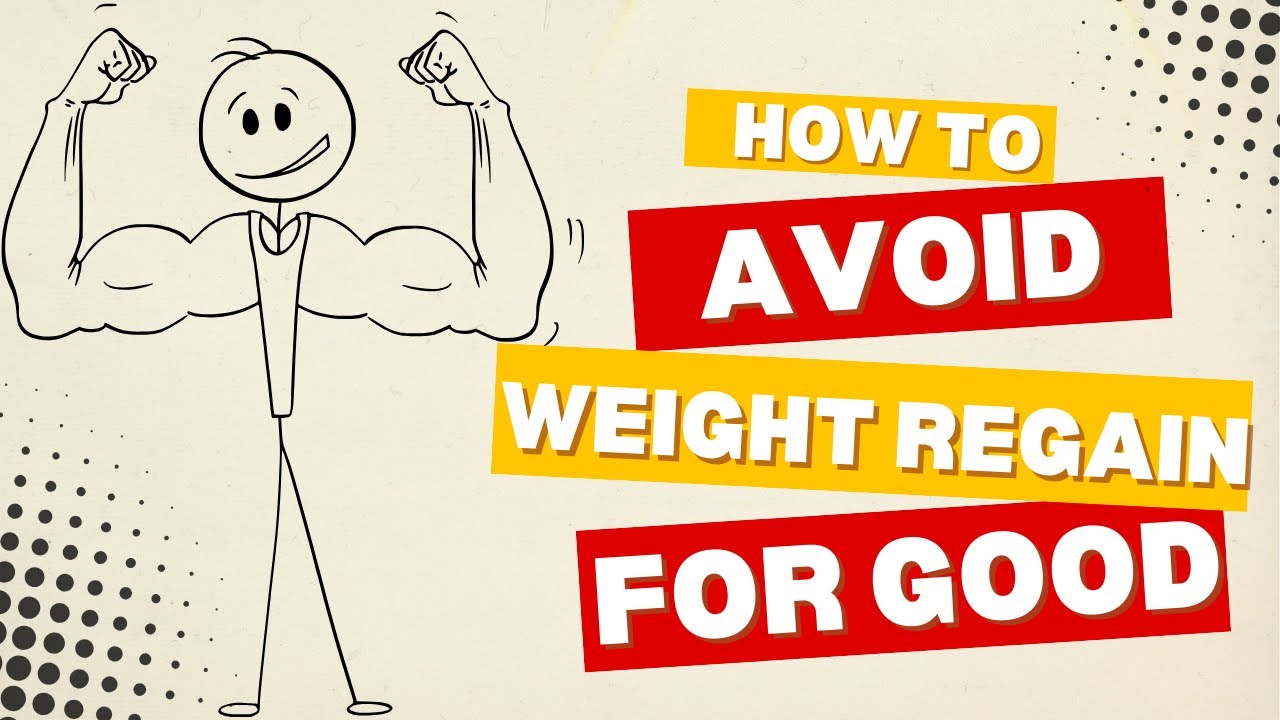 NEVER Gain Weight Again! 17 PROVEN Strategies to Keep Weight OFF for ...