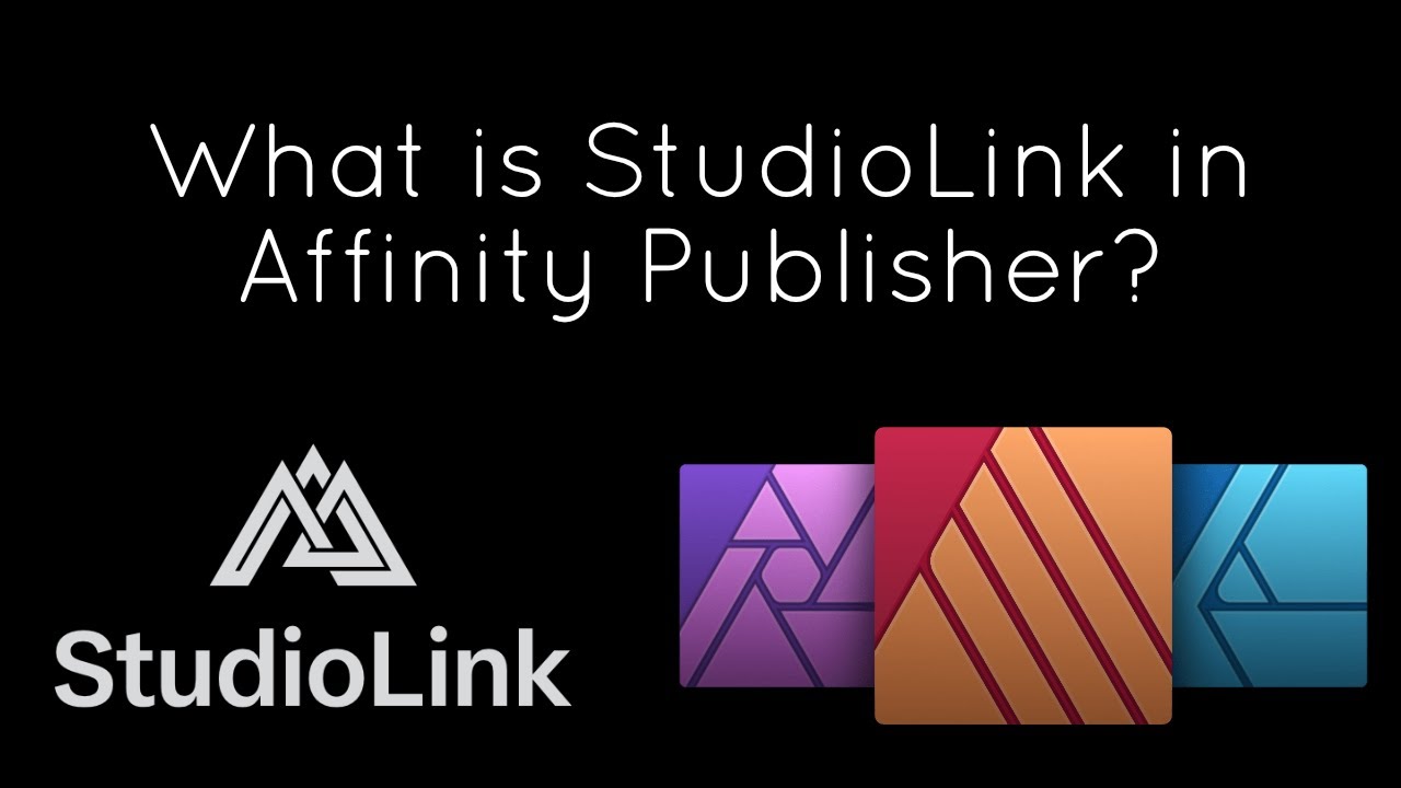 What is StudioLink in Affinity Publisher? - YouTube