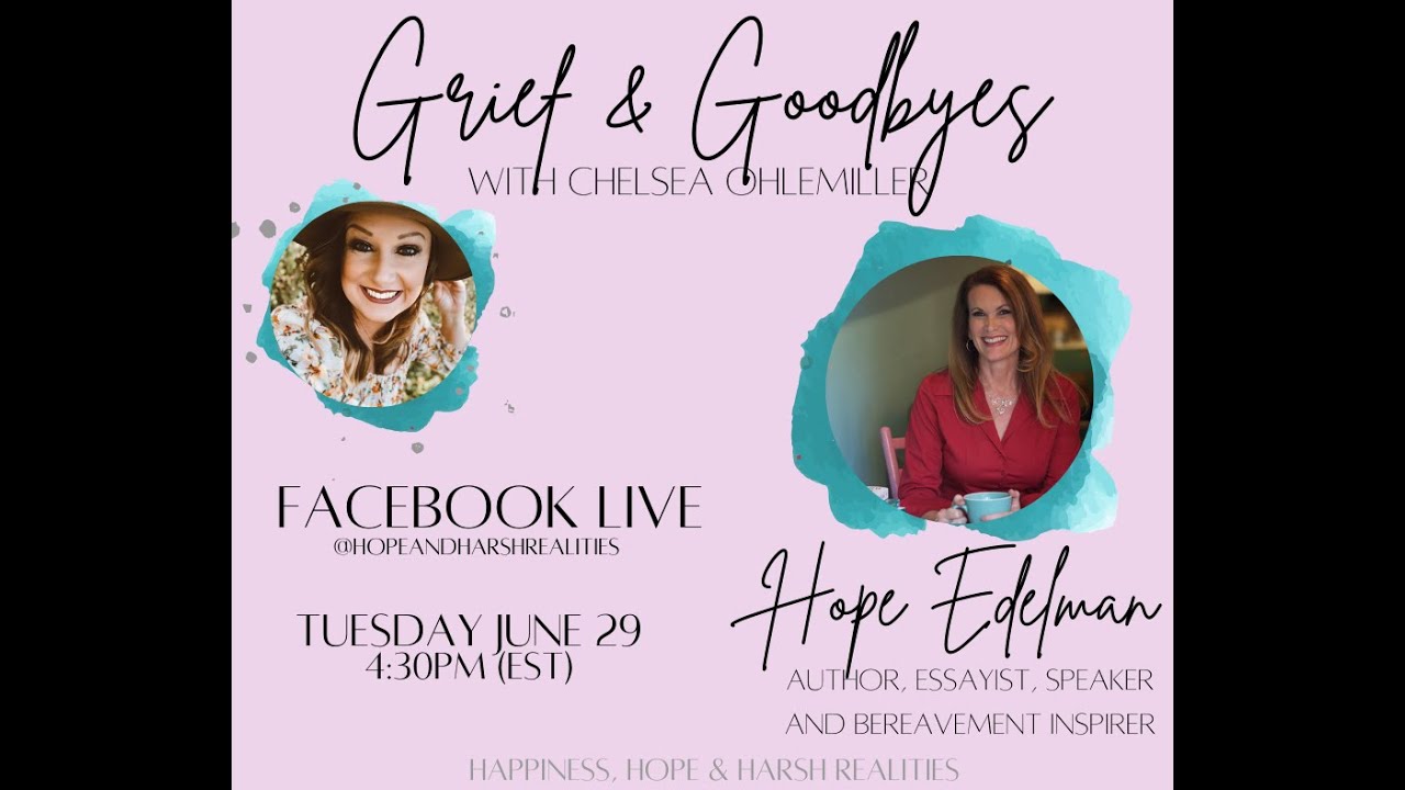 Grief & Goodbyes with Chelsea Ohlemiller: A Conversation with NYT ...