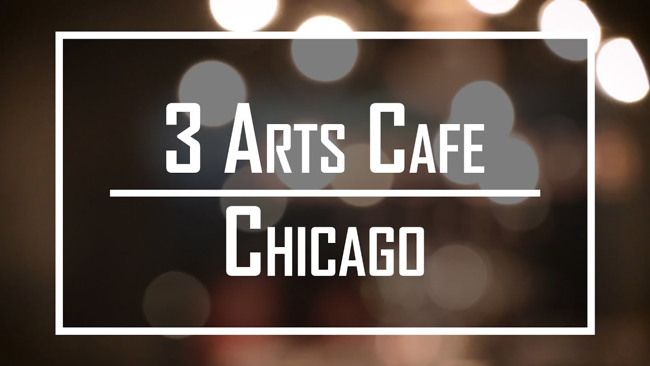 3 Arts Cafe Chicago | Brunch Date - YouTube