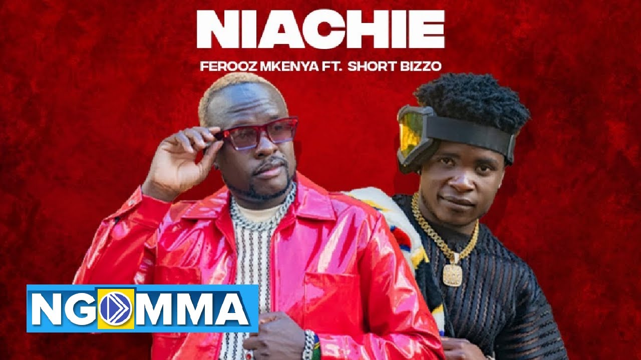 Ferooz Mkenya Ft Short Bizzo - Niachie (Official Audio) - YouTube