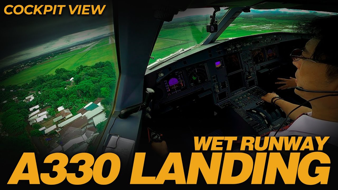 A330 LANDING WET RUNWAY COCKPIT VIEW - YouTube