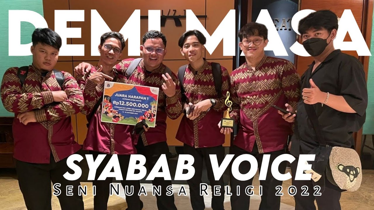 Syabab Voice - Demi Masa ||| Seni Nuansa Religi 2022 - YouTube